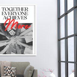 TEAM: Together Everyone Achieves More Teamwork Framed Artwork – El and ...