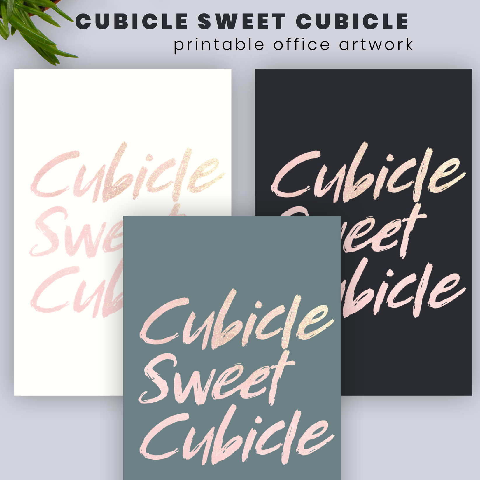 Cubicle Sweet Cubicle Printable Art for Workspace Instant Download – El ...